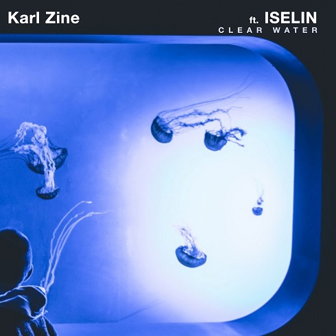 Karl Zine ft Iselin – Clear Water (Review) – MoggBlog